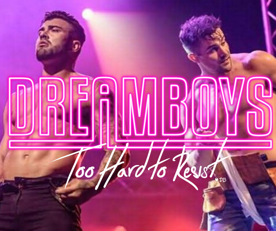 Dreamboys | UK's Most Famous Male Strip Show | Red Cactus Events